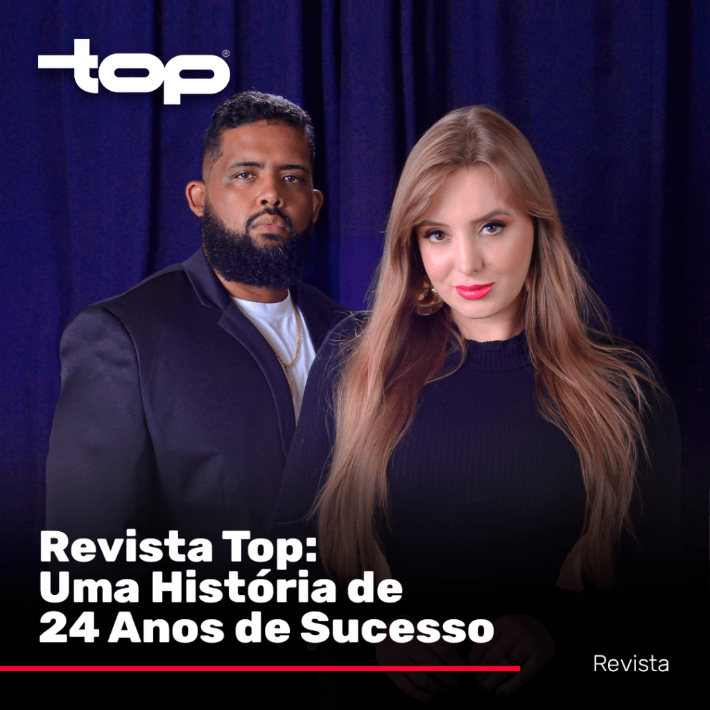 Revista Top: Uma História de 24 Anos de Sucesso - Revista Top